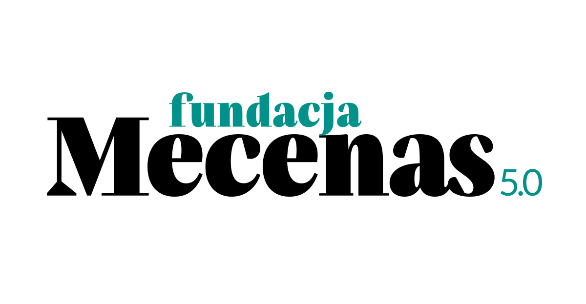 Fundacja Mecenas 5.0 - Prawo / Kultura / Sztuka